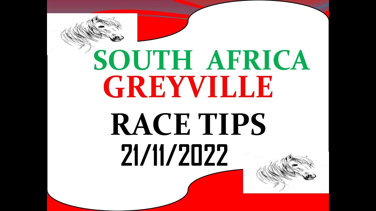 Greyville Race Tips 21/11/2022 | Free race Tips | Horse Racing Tips ...