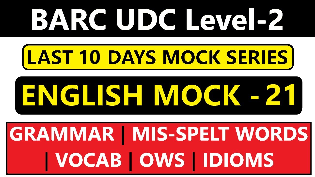 BARC UDC Level-2 | LAST 10 DAYS MOCK SERIES | English Grammar Mock ...