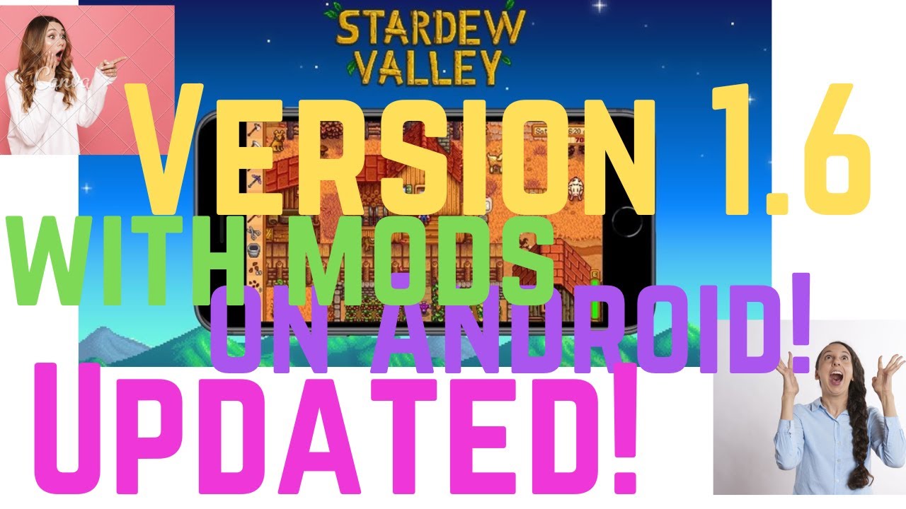 SMAPI and Mods 100% all on your Phone!! - YouTube