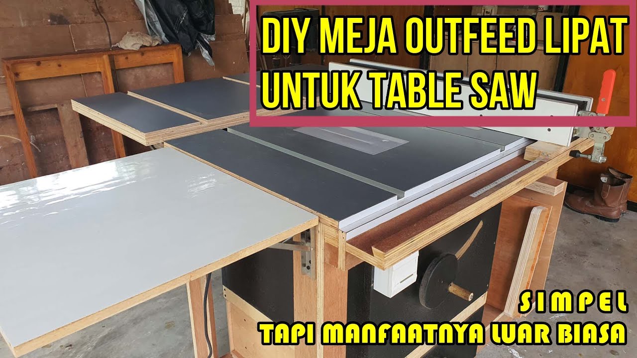 SIMPEL TAPI MANFAATNYA LUAR BIASA || DIY MEJA OUTFEED LIPAT UNTUK TABLE ...