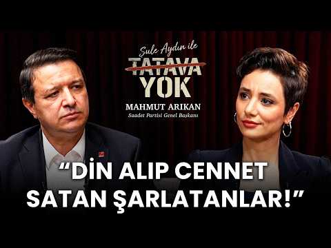 “Din alıp cennet satan şarlatanlar!” | Mahmut Arıkan | Şule Aydın ile Tatava Yok