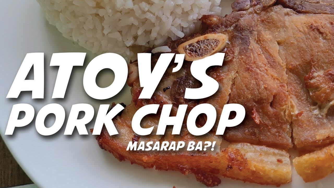 ATOY'S PORK CHOP | BF HOMES PARAÑAQUE - YouTube