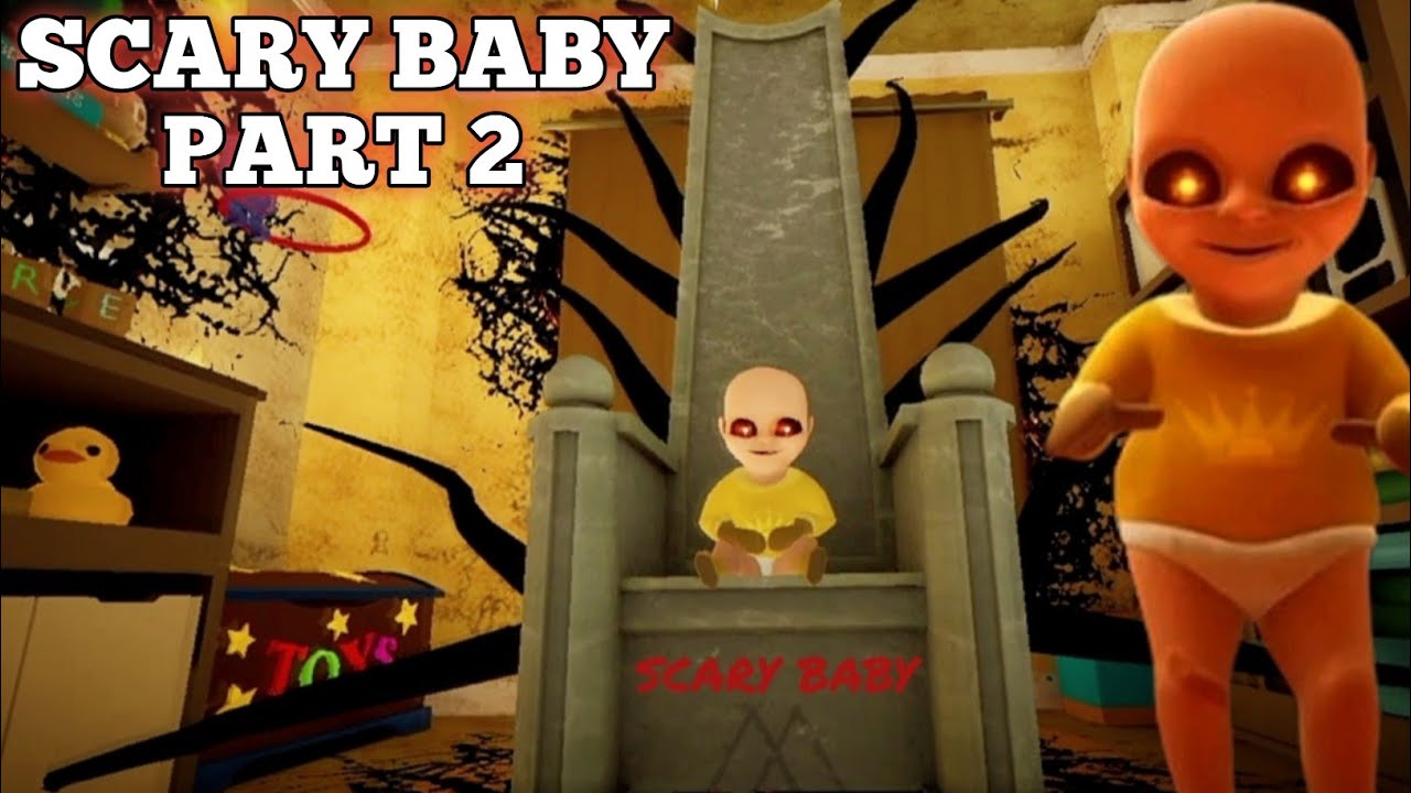 The Baby In Yellow Part 2 || Horror Gameplay Video - YouTube