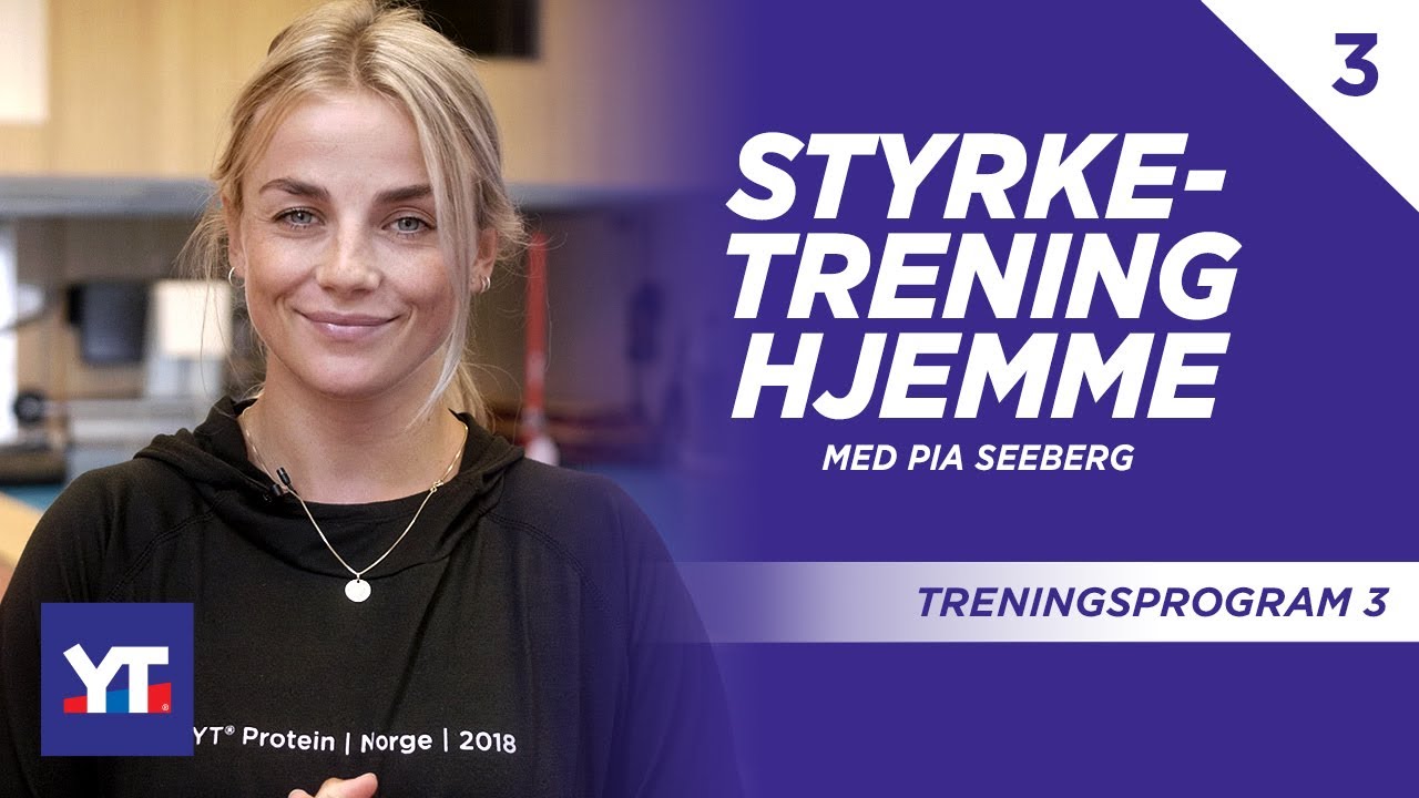 Styrketrening hjemme 💪Treningsprogram 3 | Pia Seeberg viser deg hvordan ...