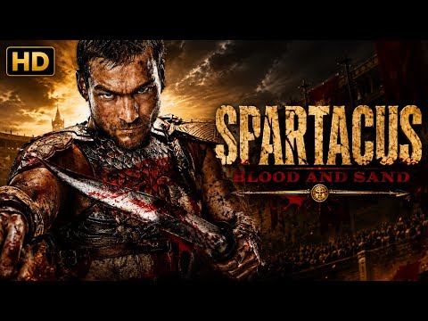 Spartacus 2010 Full Movie | Andy Whitfield, Lucy Lawless, Manu Bennett | Review & Analysis