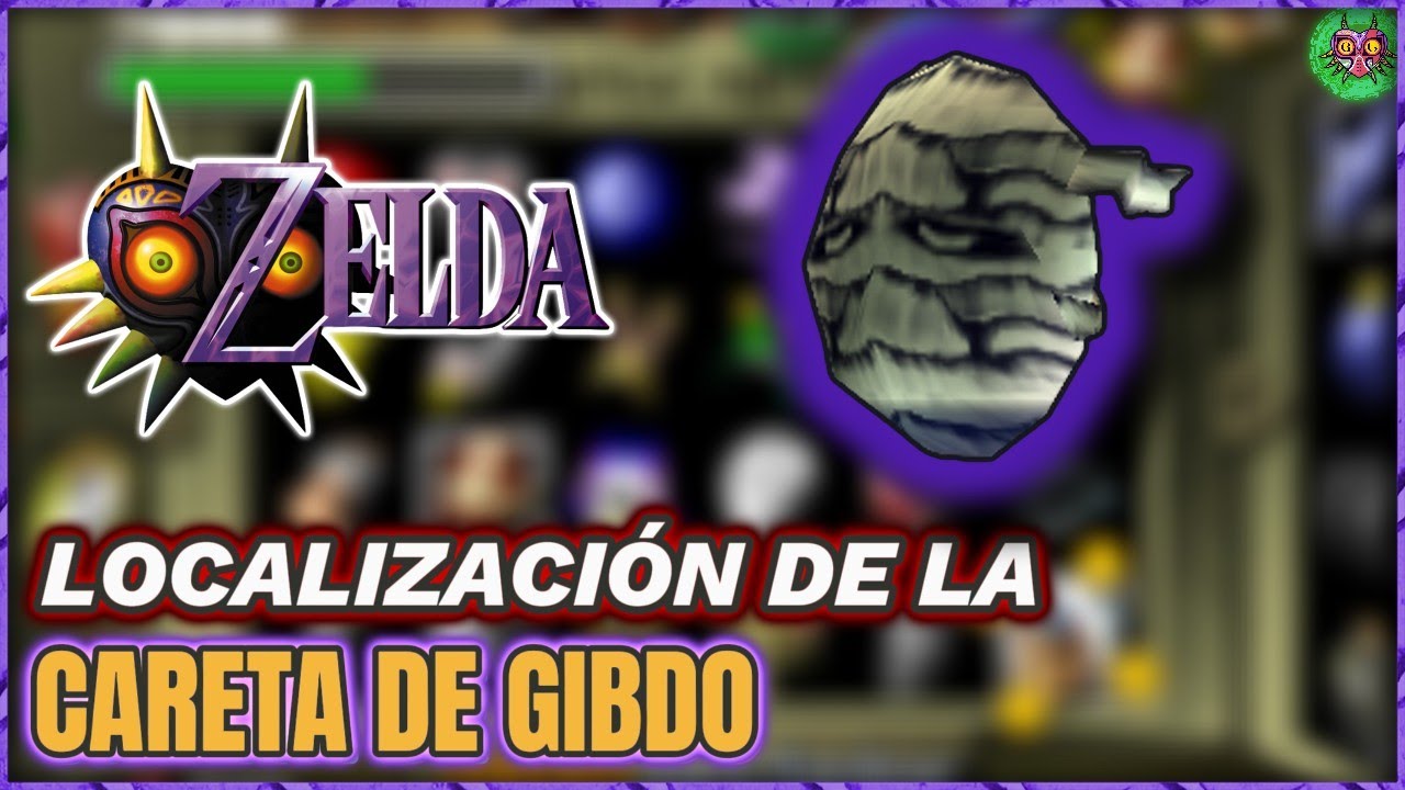 Cómo conseguir la CARETA DE GIBDO | The Legend Of Zelda: Majora's Mask ...