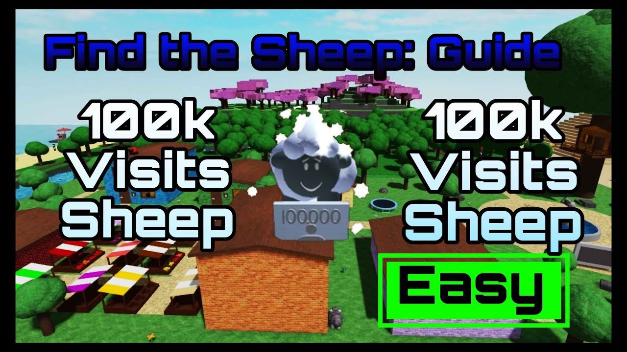 [Guide] How to get "100k Visits Sheep" in Find the Sheep's! | Roblox ...