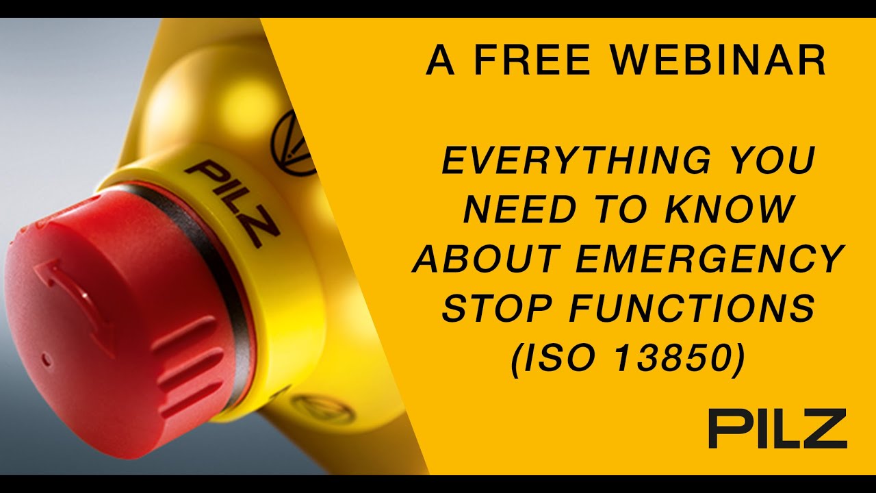 Everything You Need to Know About Emergency Stop Functions (ISO 13850 ...
