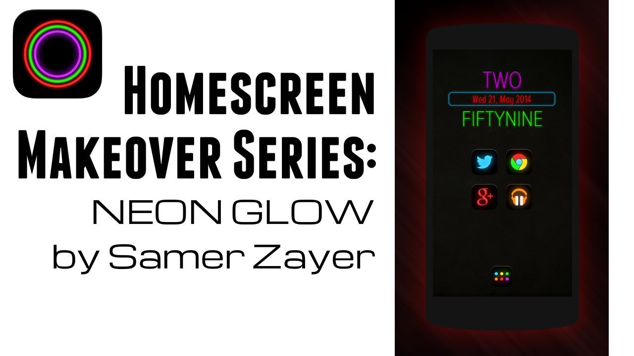 Homescreen Makeover Series: NEON GLOW Icon Pack Review - YouTube