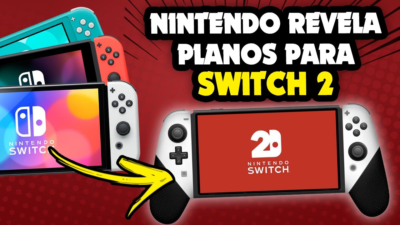 Nintendo REVELA planos para o SWITCH 2 - YouTube