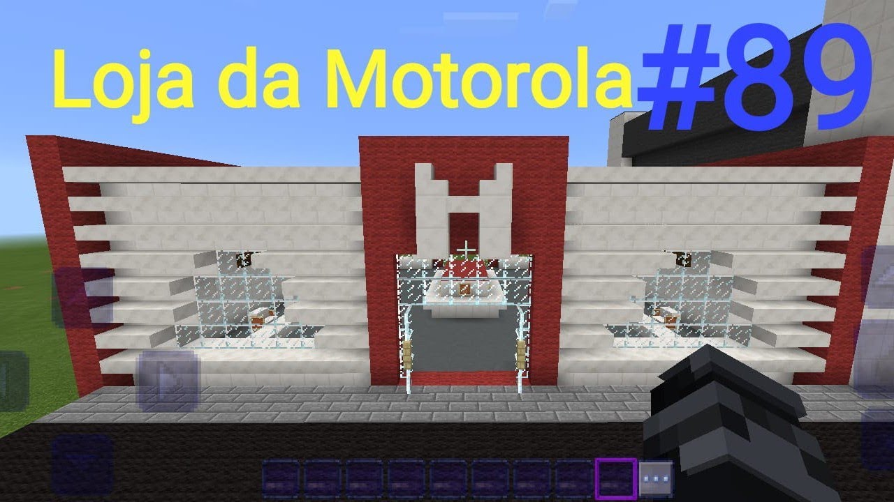 CONSTRUIR A LOJA DA MOTOROLA NO MINECRAFT-construindo uma cidade #89 - YouTube