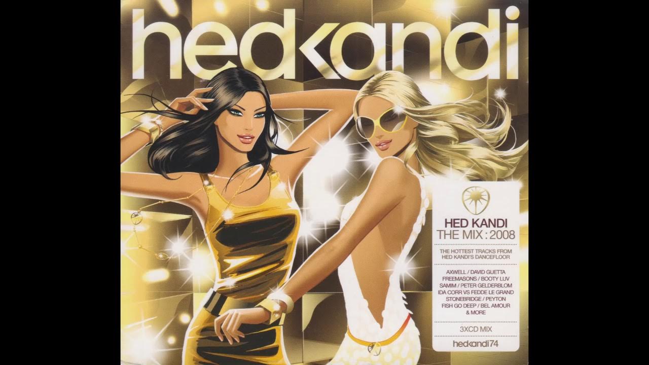 Hed Kandi: The Mix 2008 (CD2) - YouTube