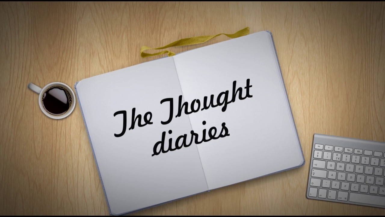 The Thought diaries - YouTube