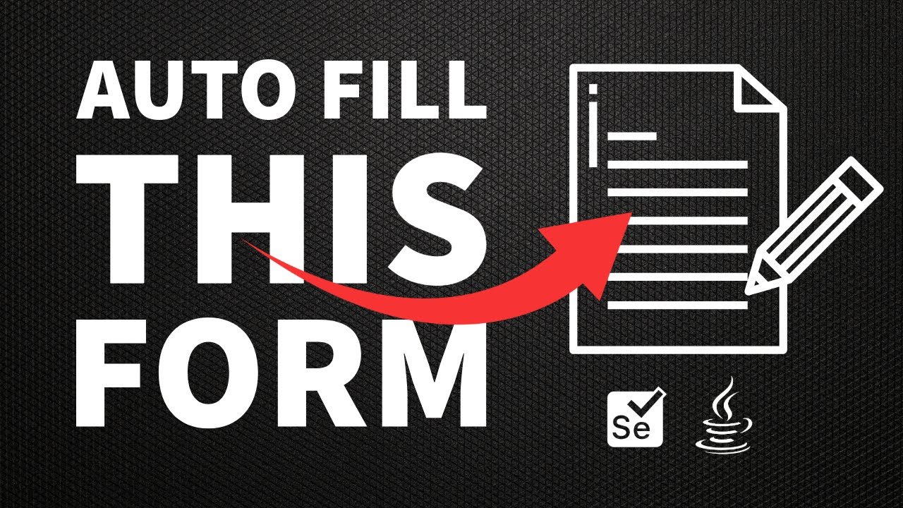 How To Automate Form Filling On Web Browsers With Selenium Java Step