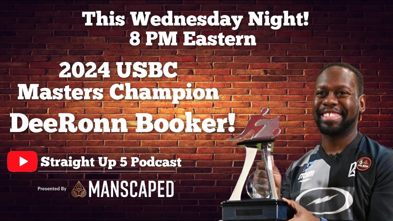 Episode 111 : 2024 USBC Masters Champion DeeRonn Booker! - YouTube