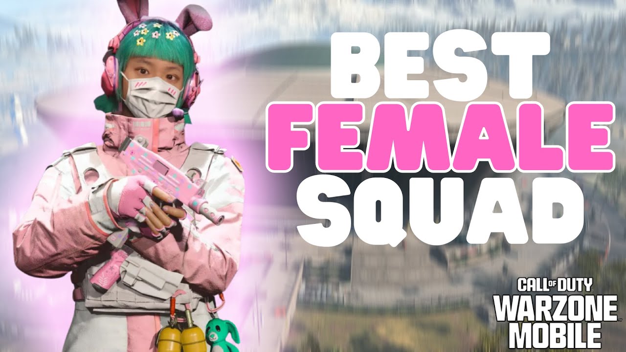 Is this the BEST FEMALE SQUAD in Warzone Mobile? - YouTube
