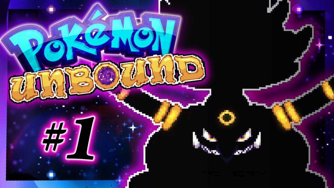 The Unbound Beginnings!! (Pokemon Unbound Playthrough Part 1) - YouTube