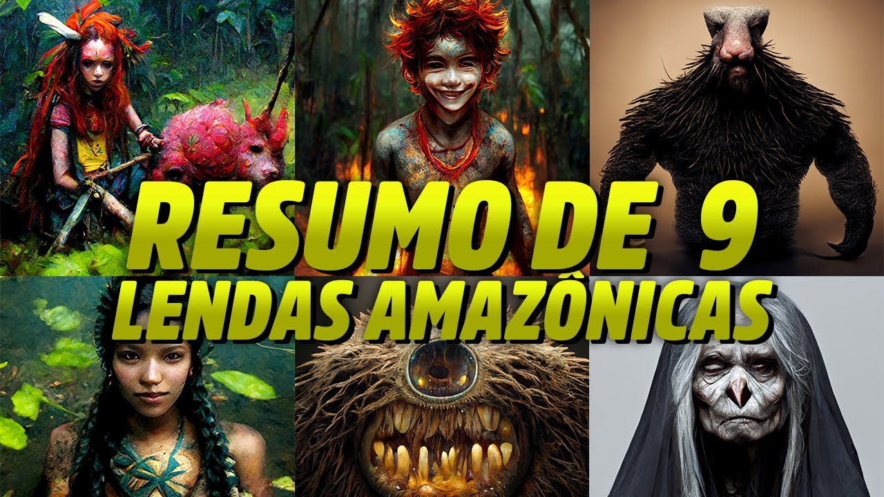 Resumo de 9 Lendas Amazônicas - YouTube