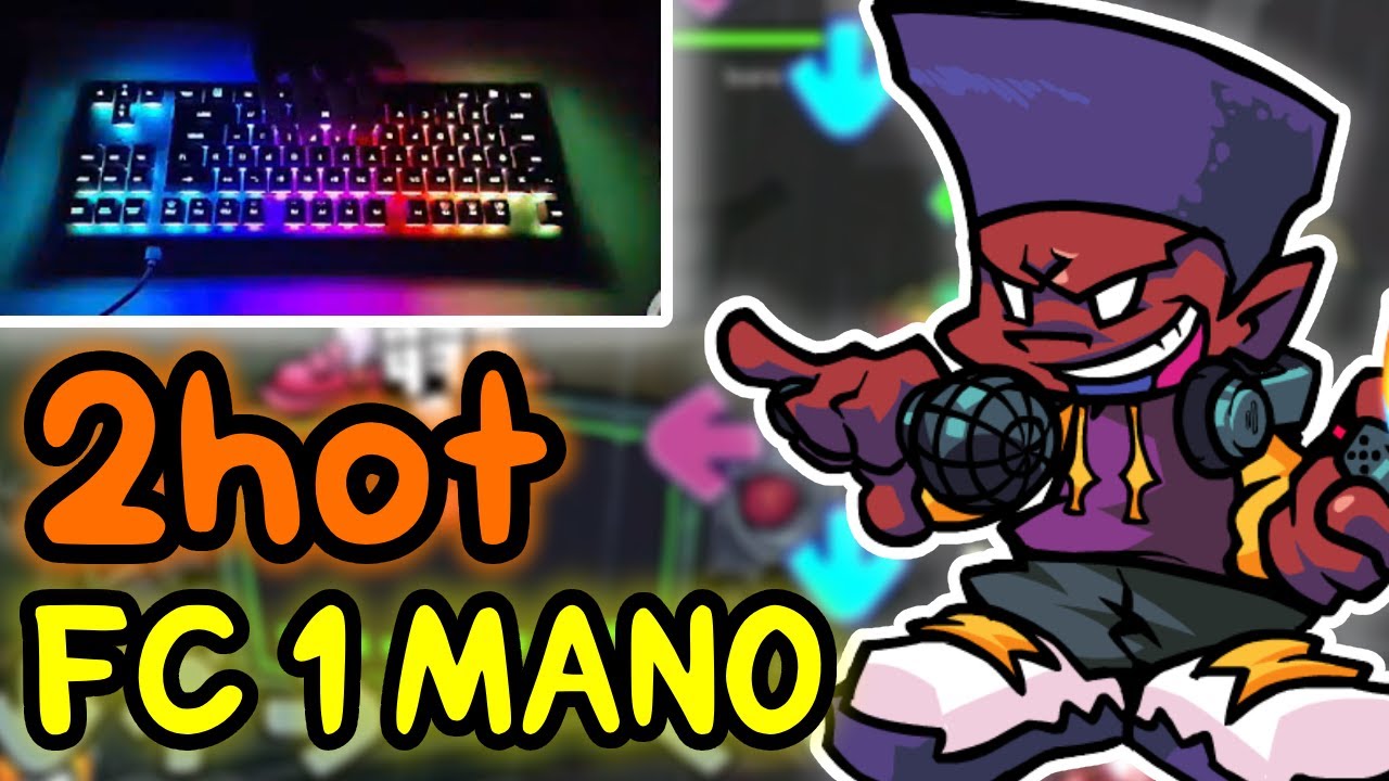 2HOT FC CON UNA MANO XD - FNF WEEK 8 - YouTube