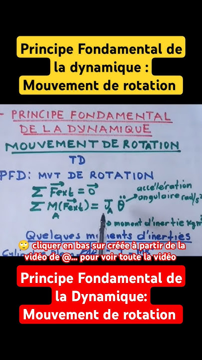 Principe Fondamental de la dynamique d'un solide en mouvement de rotation, indiamaroo movies ...