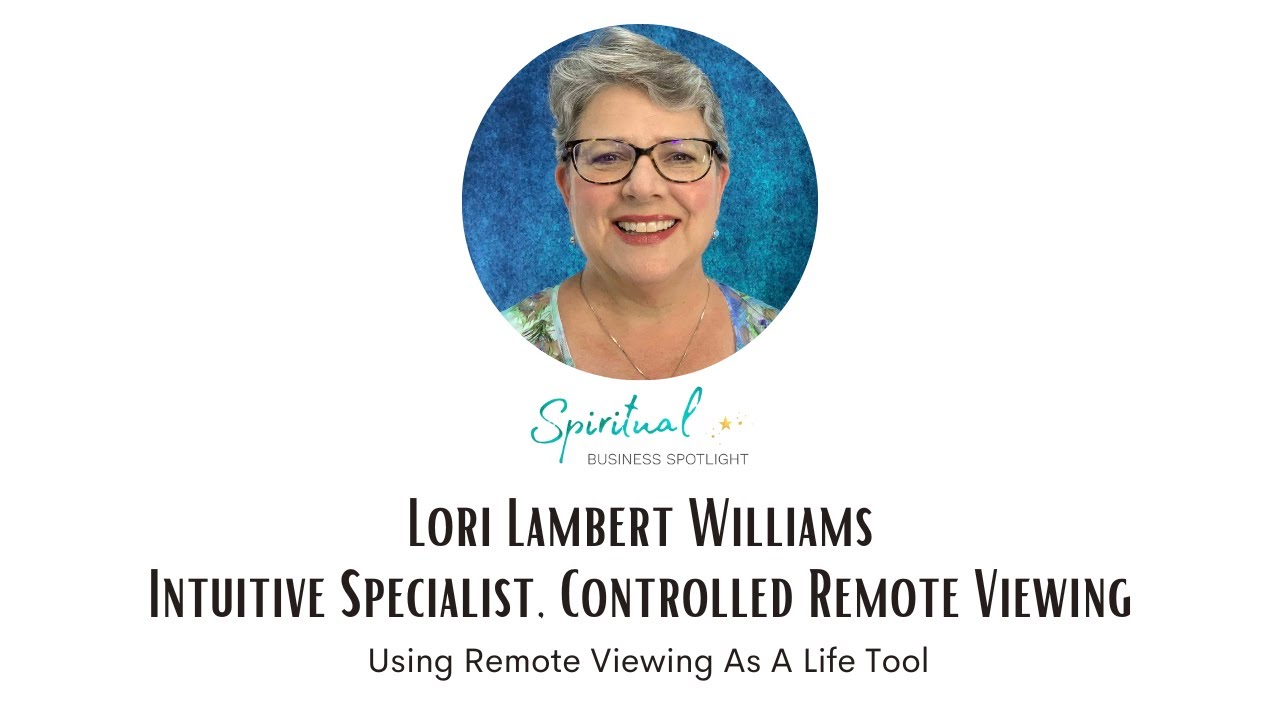 Lori Williams Remote Viewing