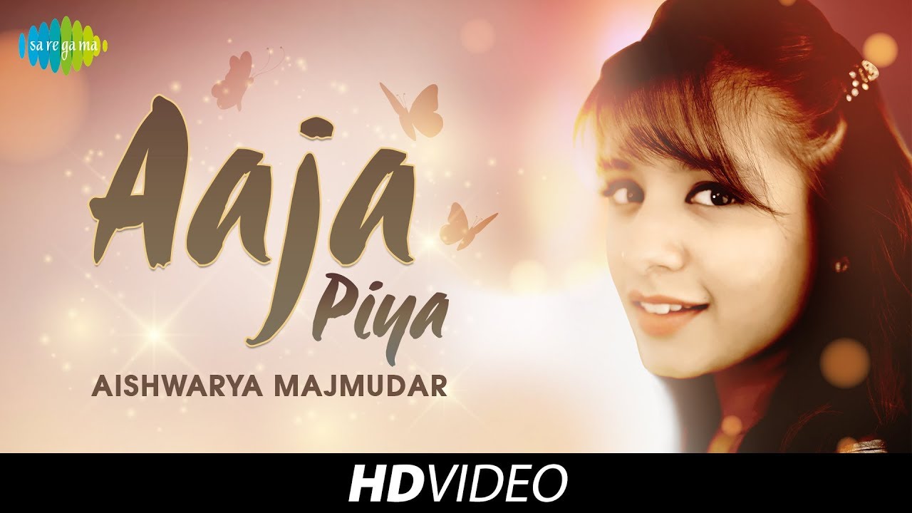 Aaja Piya | Cover | Aishwarya Majmudar I Hd Video - YouTube