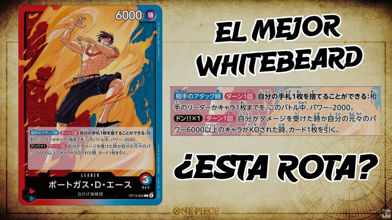 ACE OP13 ¿EL MEJOR WHITEBEARD? | ONE PIECE TCG EN ESPAÑOL - YouTube