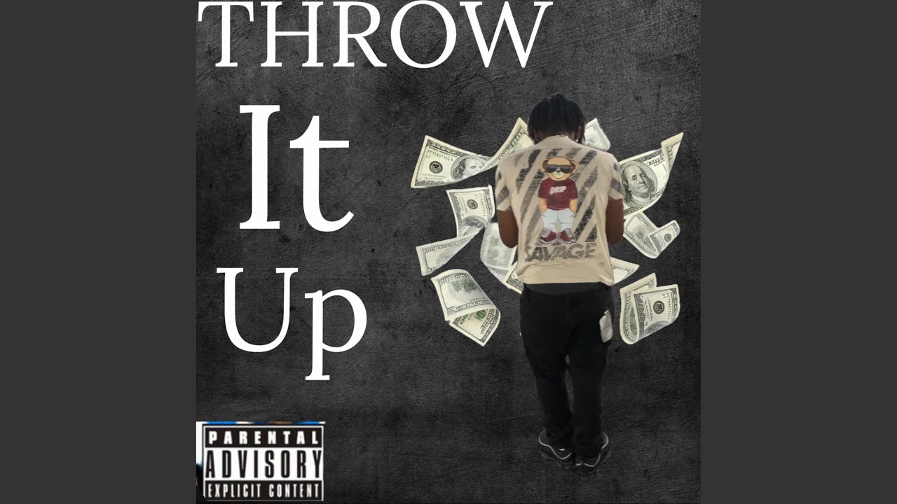 Throw it up - YouTube