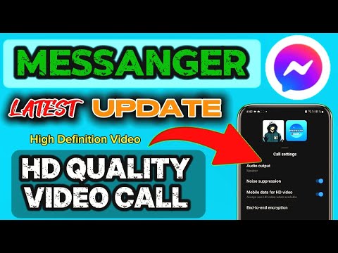 MESSENGER HD VIDEO CALL | NEW FEATURES HIGH DEFINITION VIDEO CALL - YouTube