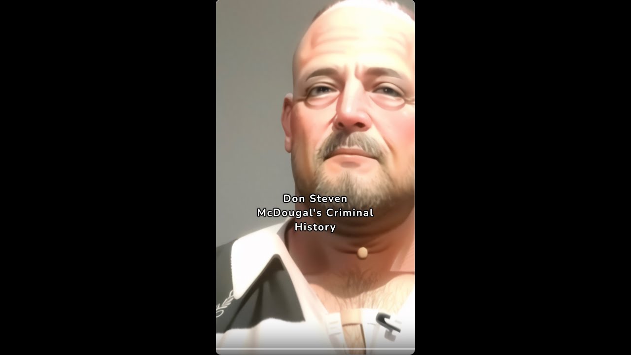 Don Steven McDougal's Criminal History #DonStevenMcDougal # ...