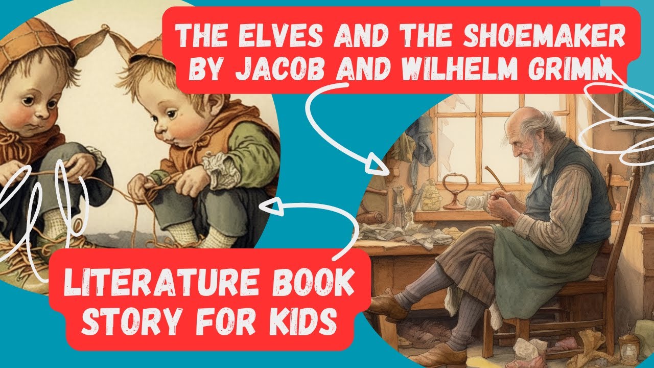 The Elves And The Shoemaker By Jacob Grimm and Wilhelm Grimm - YouTube