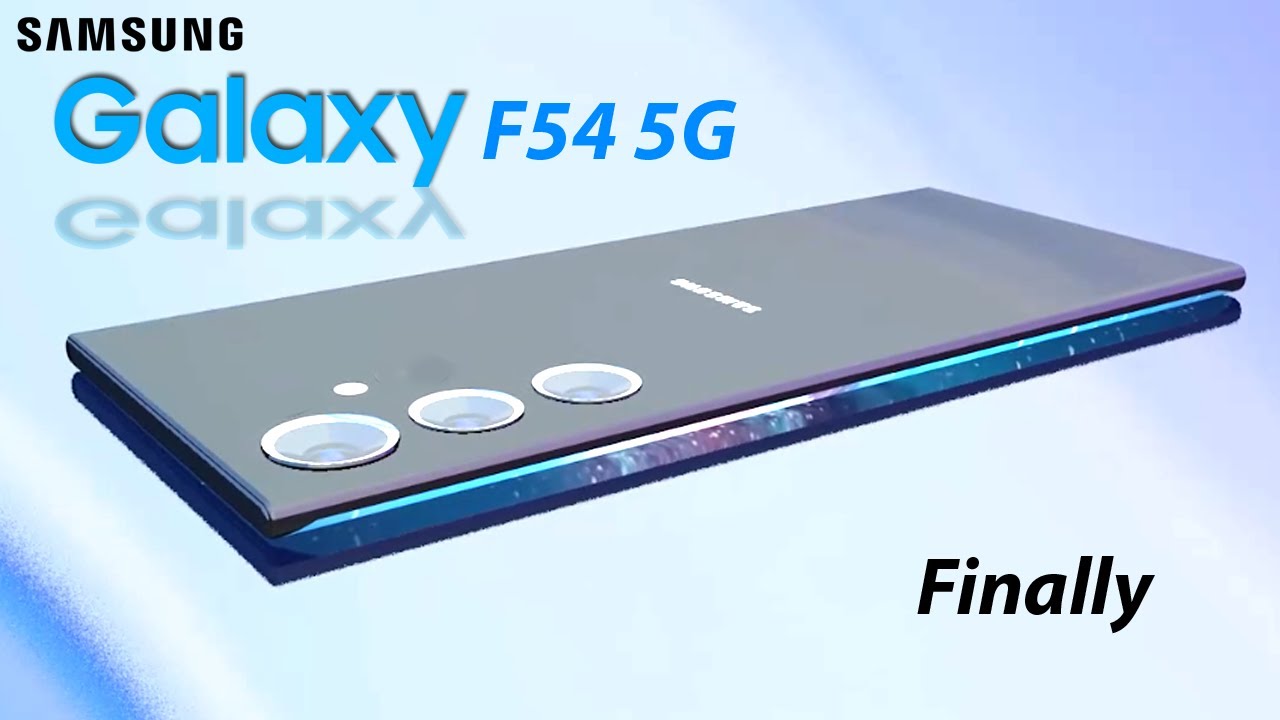 Samsung Galaxy f54 5G first look, trailer ,Unboxing ,review ! Imqiraas ...