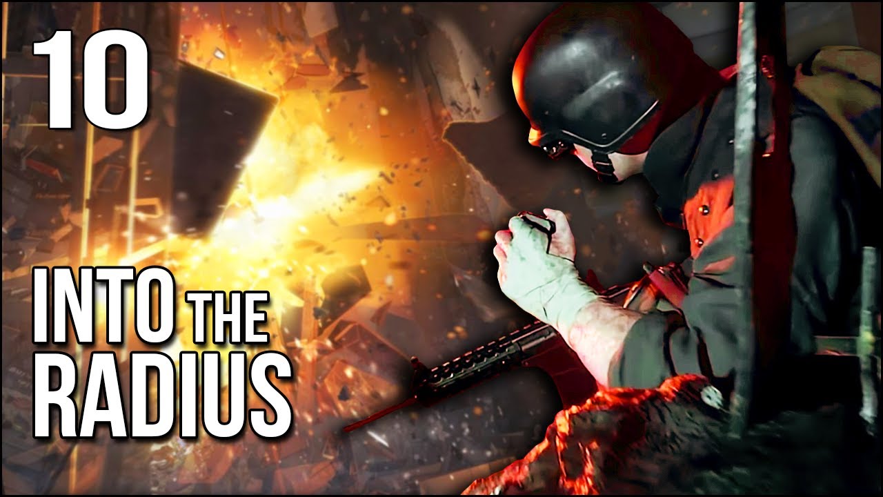 Into The Radius | Part 10 | The Raid On The Factory (Part 2) - YouTube