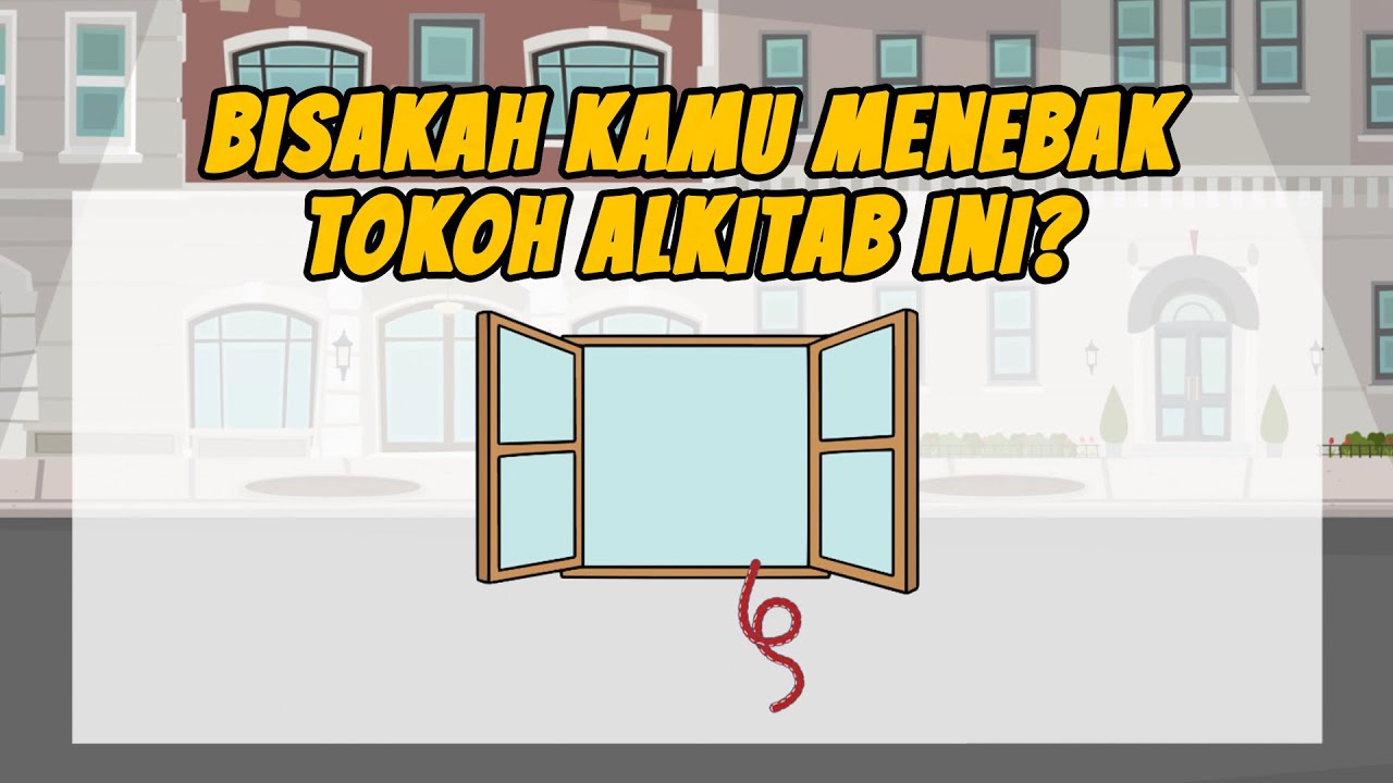 Kuis Alkitab Tebak Aku dengan Satu Gambar - YouTube