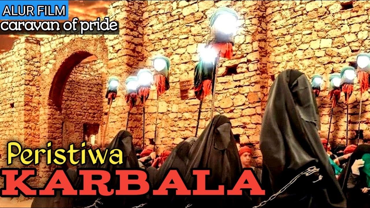 peristiwa karbala!!! terb4nt4inya Ahlulbait - YouTube