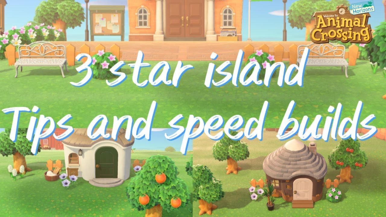 ACHIEVING A 3 STAR ISLAND || TIPS AND SPEED BUILDS || ANIMAL CROSSING ...