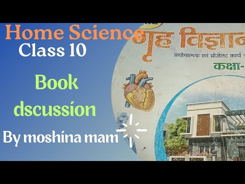 Home Science Class 10 book discussion - YouTube