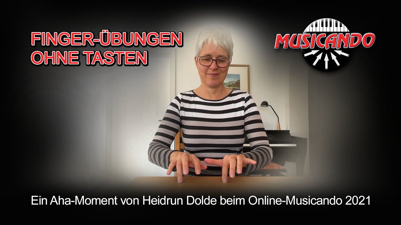 Online-Musicando 2021 - AHA-Moment von Heidrun Dolde: Finger-Übungen ...