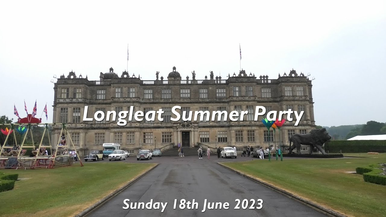 Longleat Summer Party 2023 - YouTube
