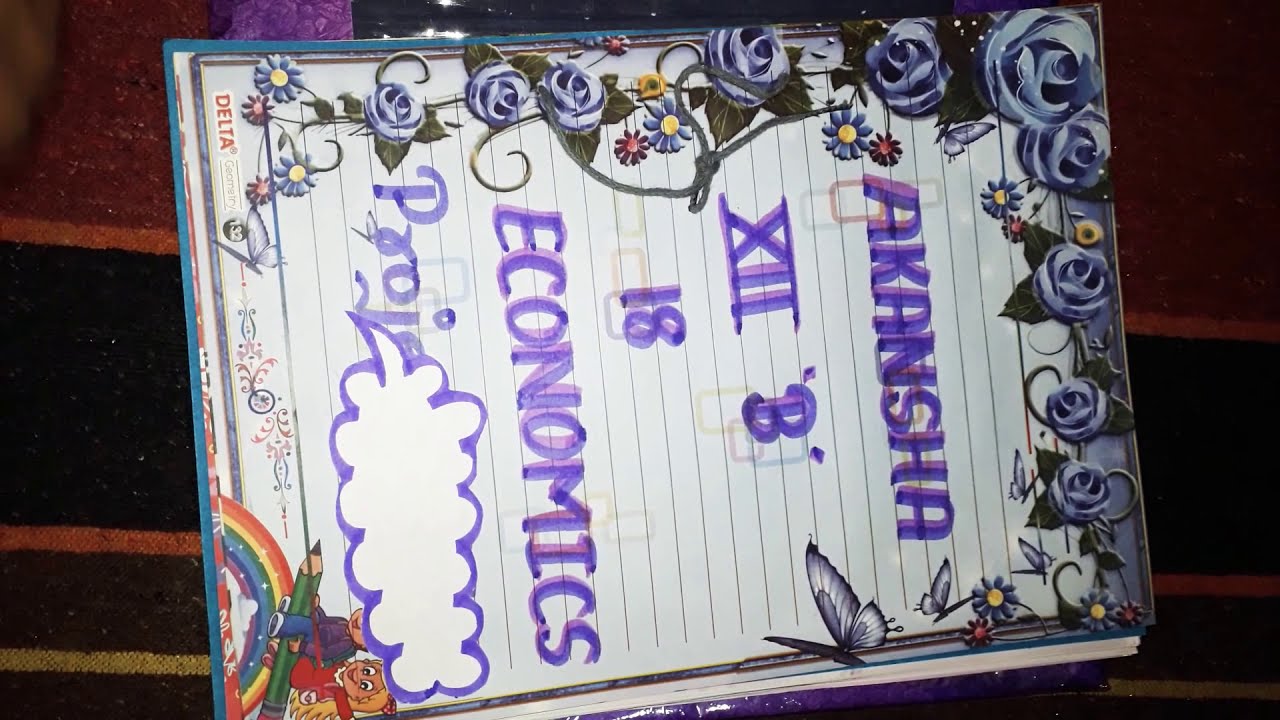 Class 12 economics project file chapter 11( videshi vinime dar ...