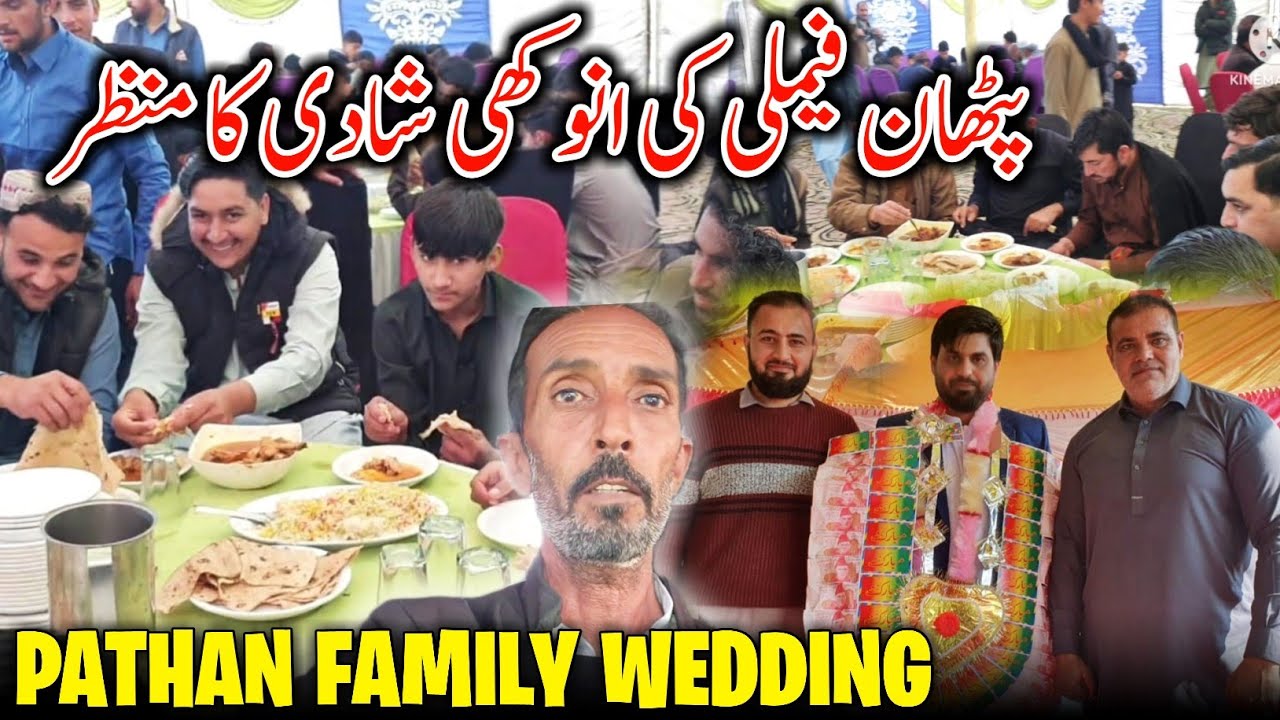 Unique Wedding Ceremony Of Pathan Family 😍 پٹھانوں کی انوکھی شادی کا ...