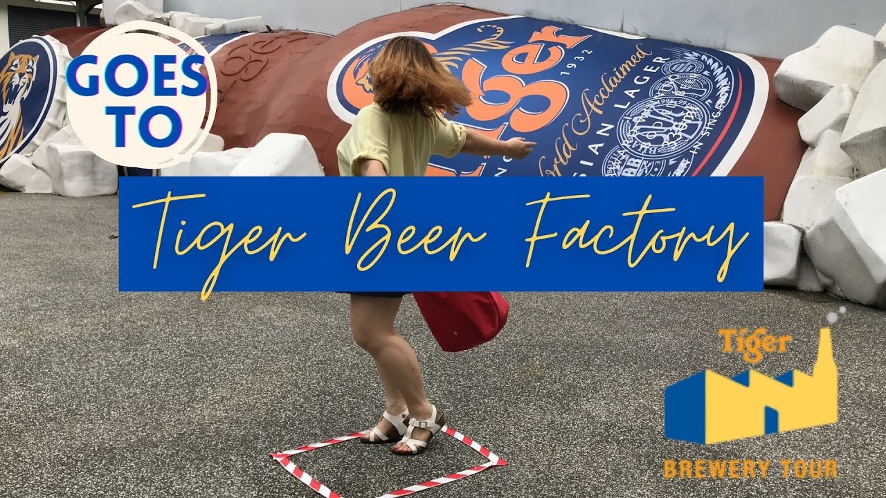 Tiger Brewery Tour 2021 | Singapore - YouTube