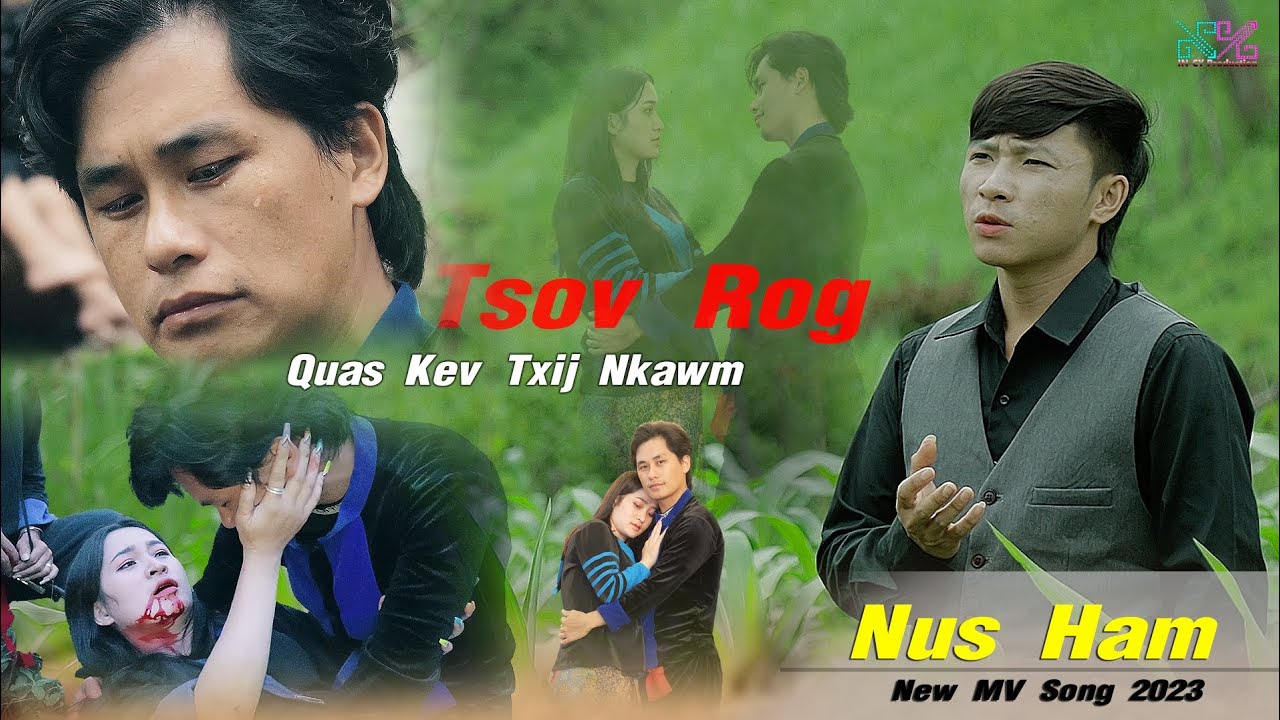 Tsov Rog Quas Kev Txij Nkawm By: Nus Ham Nkauj tawm Tshiab 2023/2024 ...