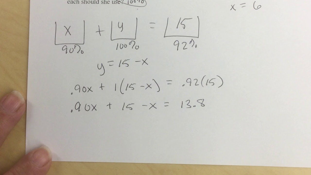 How to do a mixture problem with two equations - part 2 - YouTube
