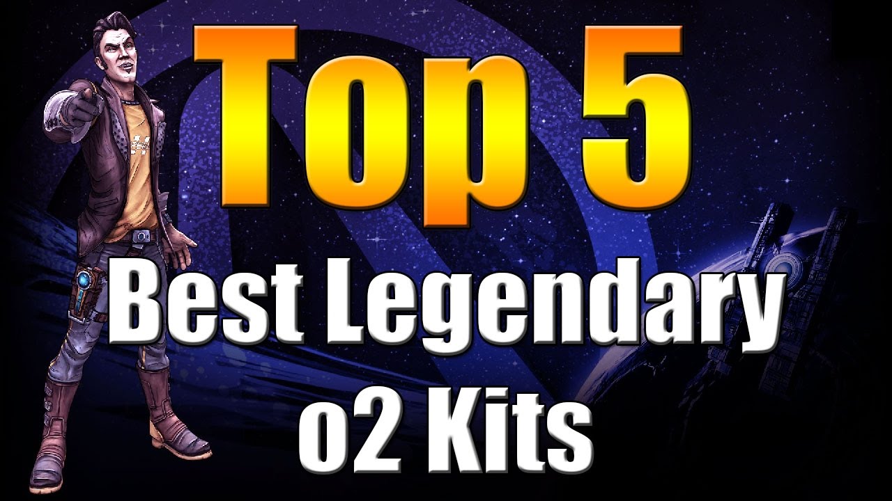 Borderlands | The Pre Sequel | Top 5 | Best Legendary o2 Kits - YouTube