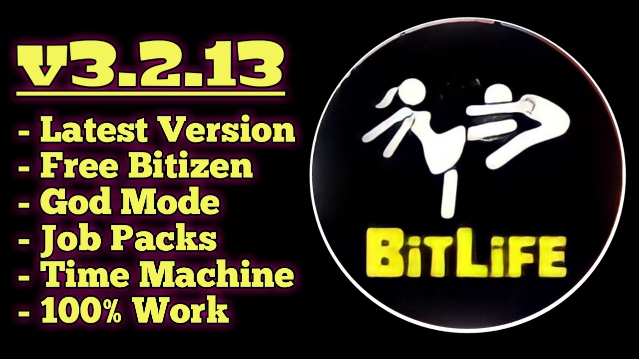 BITLIFE MOD APK v3.2.13 | DOWNLOAD BITLIFE LIFE SIMULATOR - YouTube