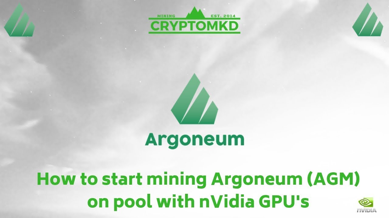 How to start mining Argoneum (AGM) on pool with nVidia GPU's - YouTube