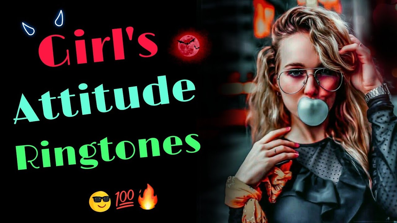 Girl's Attitude Ringtone 2021 🔥 🔥 😎 😎 💯 💯 || Remix ringtone || Suku ...