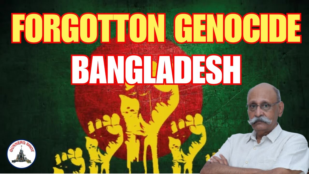 THE FORGOTTEN GENOCIDE OF BANGLADESH & REASONS LEADING TO 1971 WAR / LT ...