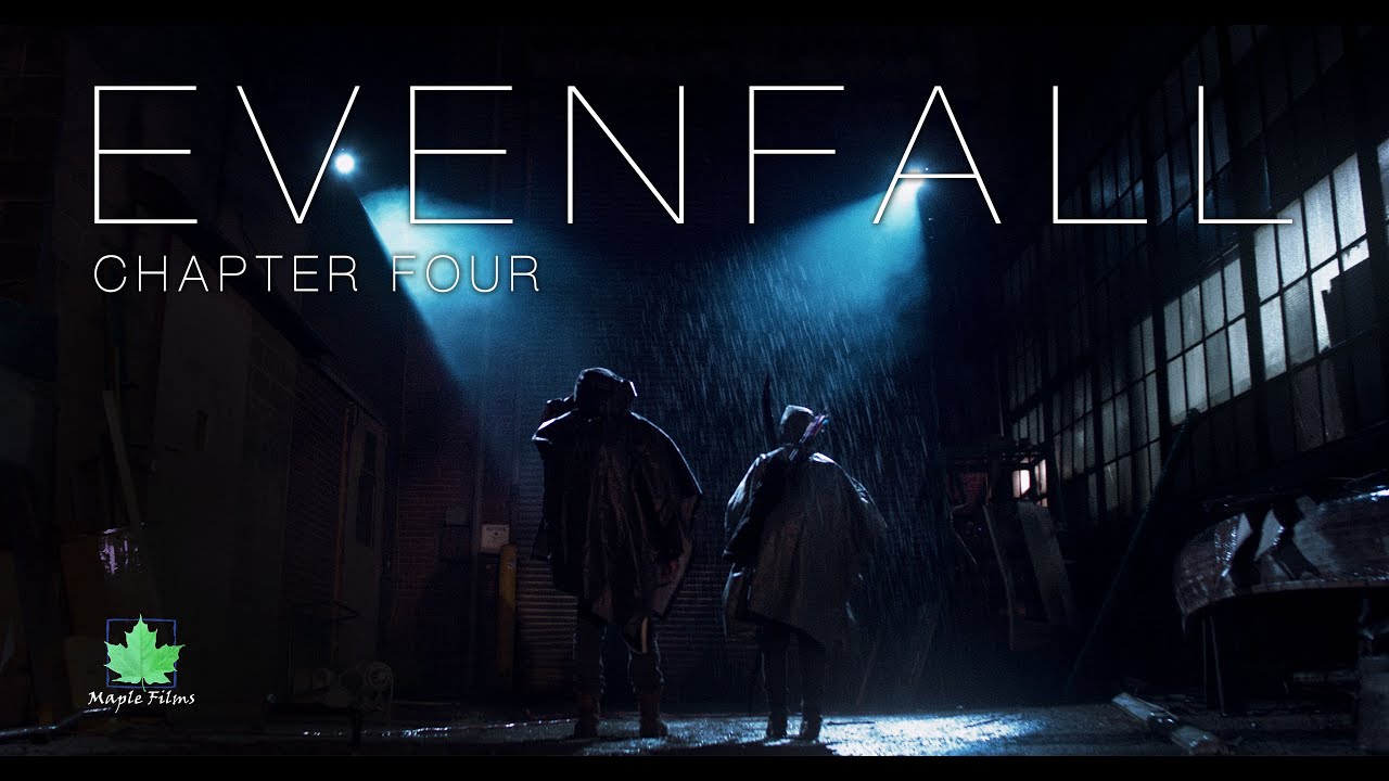 Evenfall: Chapter Four (Spring) | Post-Apocalyptic Short Film Series ...